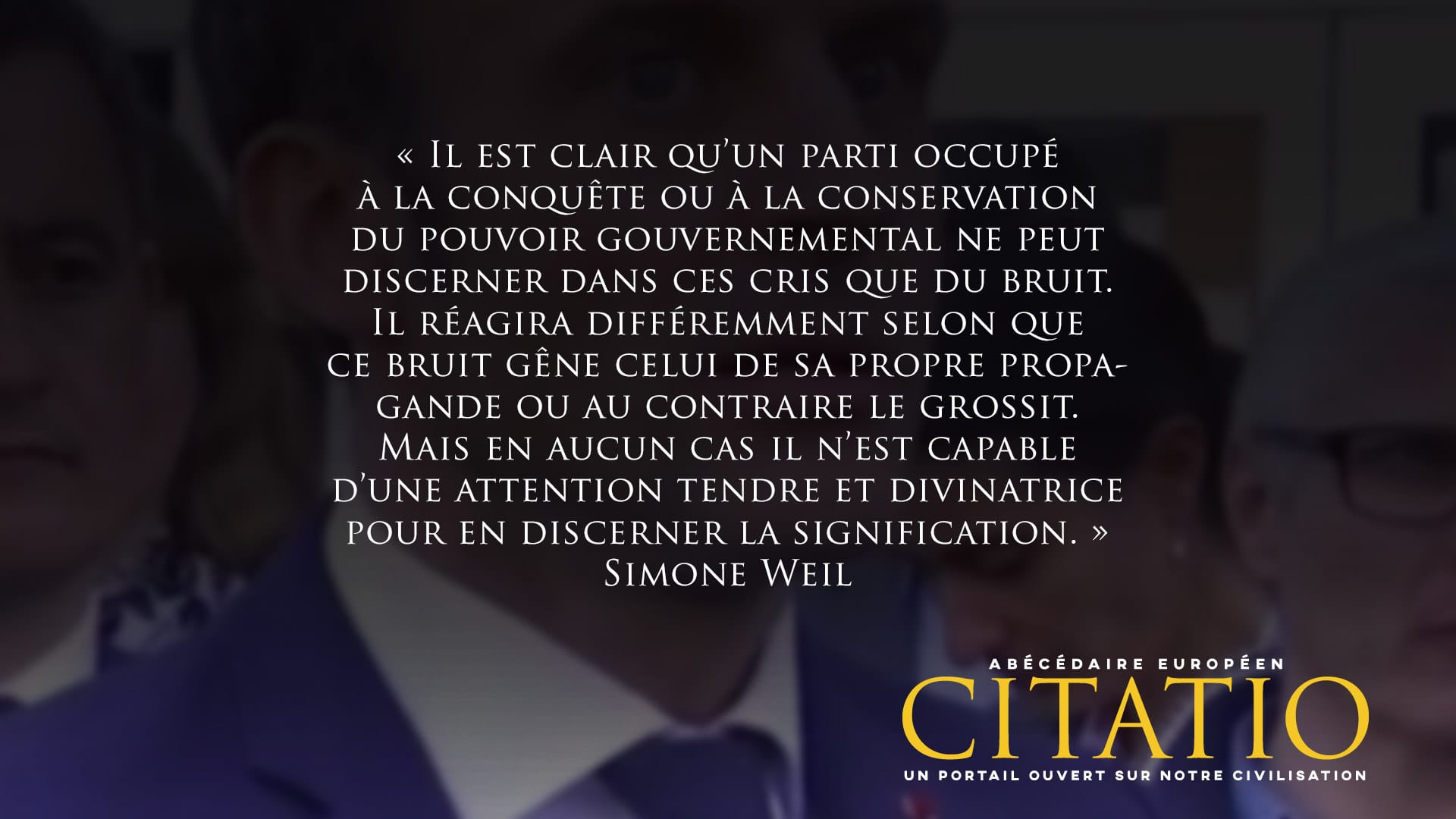 Il est clair qu’un parti occupé à la conquête... | Citation de Simone Weil